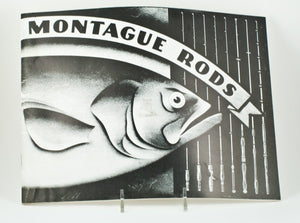 Montague Rods Reproduction Catalog 1939 - Spinoza Rod Company